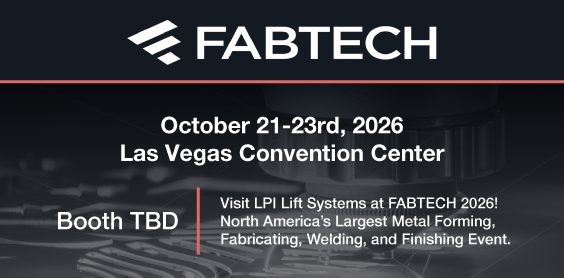 Fabtech 2026 | October 21-23, Las Vegas - LPI Lift Systems